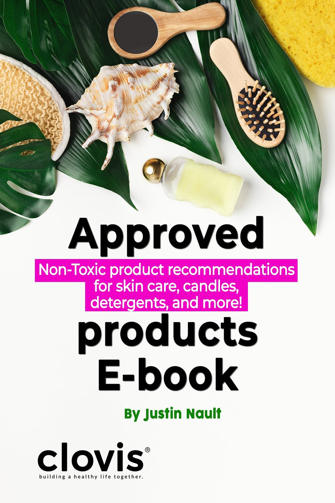 E-Books By Justin Nault about Health And Wellness Guidance | Clovis